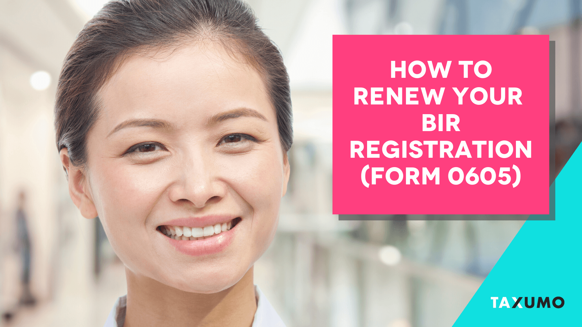 There's an easier way to renew your BIR Business Registration | Taxumo ...