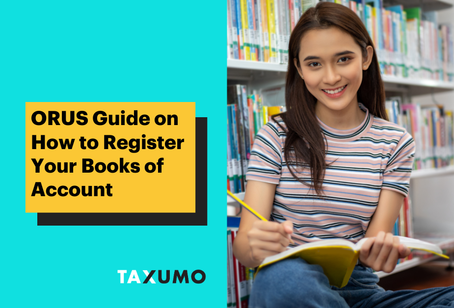 ORUS Guide on How to Register Your Books of Account | Taxumo - File ...